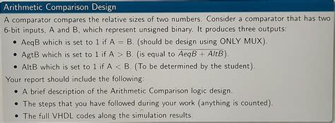 Solved Arithmetic Comparison Design A Comparator Compares Chegg