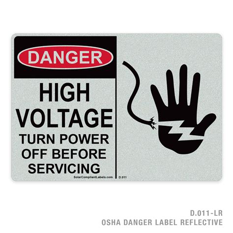 Danger High Voltage Turn Power Off Before Servicing Osha Label Solar Compliant Labels