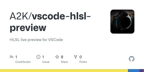 Github A2kvscode Hlsl Preview Hlsl Live Preview For Vscode