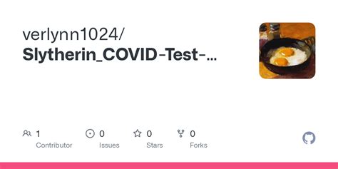 Github Verlynn Slytherin Covid Test Recommendation