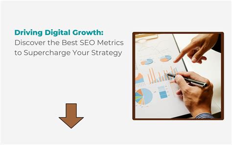 21 Best SEO Metrics To Track For An Optimal Performance