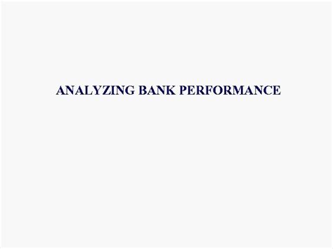 Analyzing Bank Performance Balance Sheet N Bank