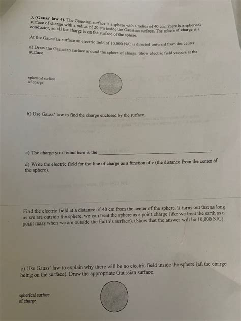 Solved Gauss Law 4 The Gaussian Surface Is A Sphere With