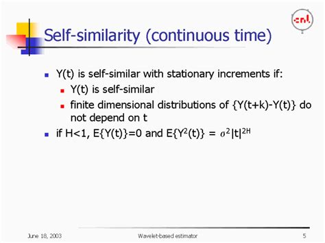 Self Similarity Continuous Time