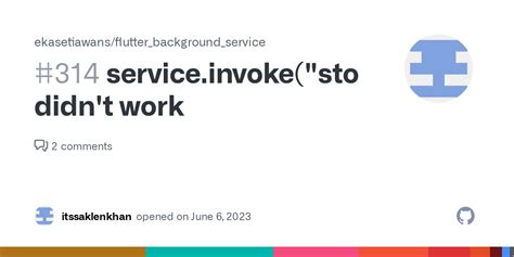 Service Invoke StopService Didn T Work Issue 314 Ekasetiawans