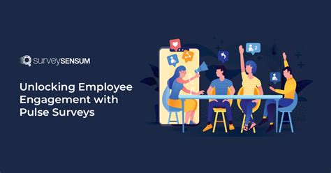 Unlocking Employee Engagement With Pulse Surveys
