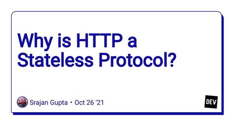 Why Is A Stateless Protocol R Devto