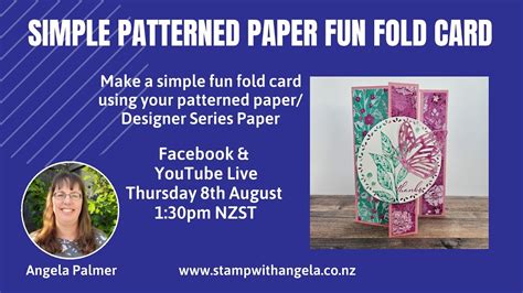 Make A Simple Fun Fold Using Your Patterned Paper Designer Series