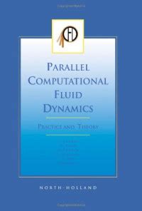 Parallel Computational Fluid Dynamics Advanced Numerical Methods