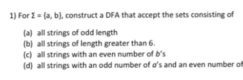 Solved 1 For A B Construct A DFA That Accept The Sets Chegg Com