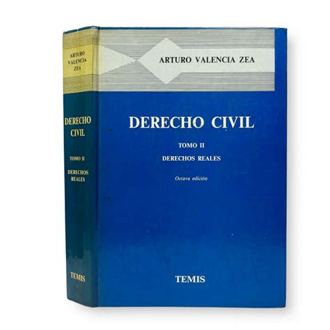 Derecho civil Derechos reales Tomo II Octava edición Incunabula
