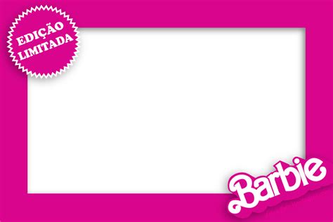 Moldura Digital Grátis Personagens A D Barbie Caixa Edicao Limitada