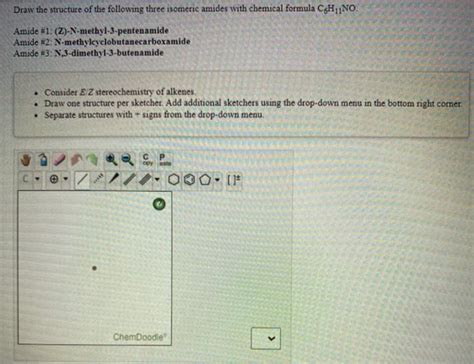 Solved Draw The Structure Of The Following Three Isomeric
