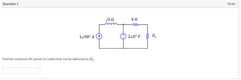 Solved Find The Maximum AC Power In Watts That Can Be Chegg