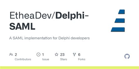 Github Etheadevdelphi Saml A Saml Implementation For Delphi Developers