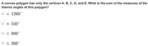 Answered A Convex Polygon Has Only The Vertices A B C D And E What Is