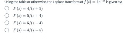 Using The Table Or Otherwise The Laplace StudyX