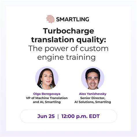 Learn About Custom Engine Training With Smartling Ai Smartling Posted On The Topic Linkedin