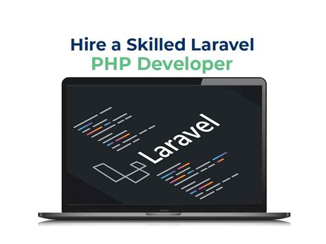 Hire A Skilled Laravel Php Developer For Performance And Functionality