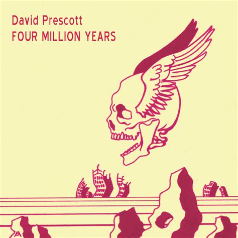 Four Million Years David Prescott Auricle Music