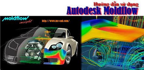 Hướng Dẫn Sử Dụng Autodesk Moldflow Full Tiếng Việt Cadcamcnc Mecad Viet Nam