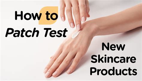 How To Patch Test A New Skincare Product