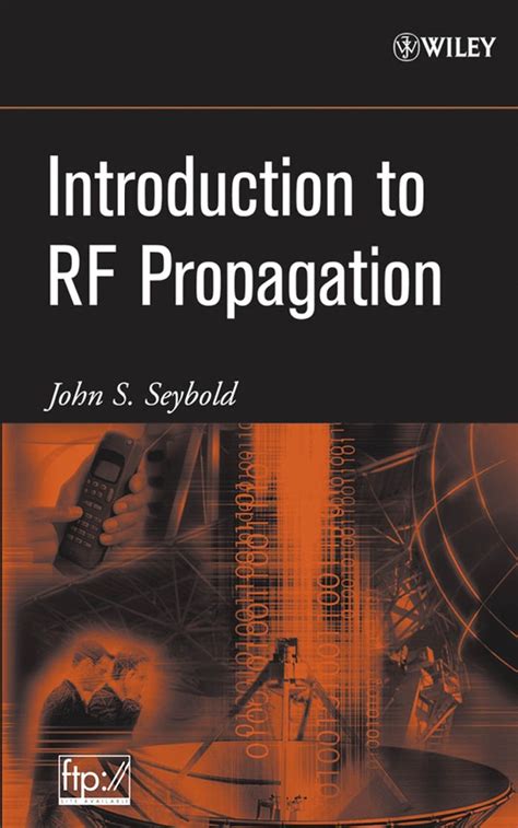 Introduction To RF Propagation Wiley Interscience Sep 2005 EBook DDU PDF Download Service