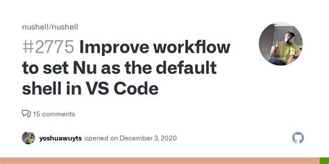 Improve Workflow To Set Nu As The Default Shell In VS Code Issue Nushell Nushell GitHub
