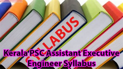 Kerala Psc Assistant Executive Engineer Syllabus 2024 Shortly All