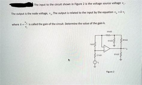 SOLVED The Input To The Circuit Shown In Figure 2 Is The Voltage