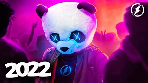 Music Mix 2022 EDM Remixes Of Popular Songs EDM Best Gaming Music