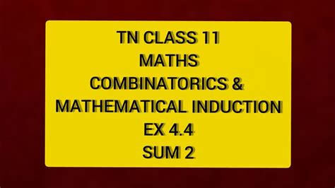 Tn Class 11 Maths Combinatorics And Mathematical Induction Ex 44 Sum 2