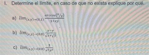 I Determine El Limite En Caso De Que No Exista