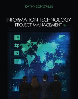 Information Technology Project Management Book By Kathy Schwalbe 12