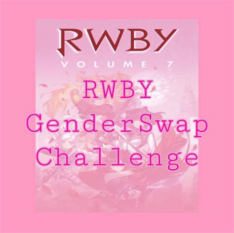 Rwby Genderswap Art Challenge Rwby Amino