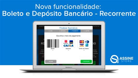 Nova funcionalidade Boleto e Depósito Bancário Recorrente Post