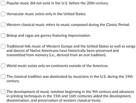 Solved Select Only The True Statements Truefalse Music Appreciation Popular Music Did Not