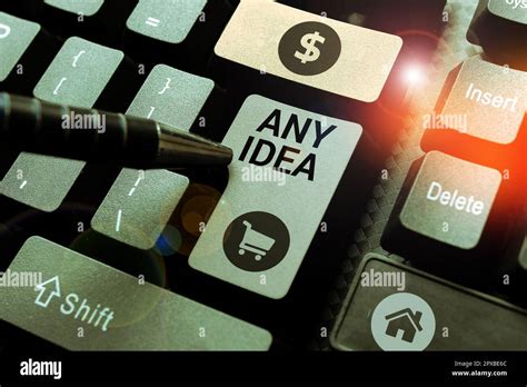 Inspiration Showing Sign Any Idea Business Showcase Asking People If They Have Thoughts About