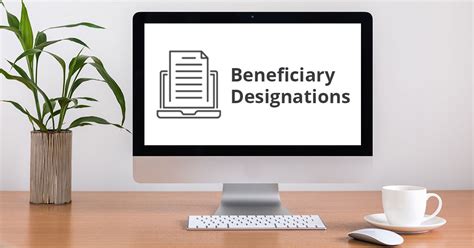 Beneficiary Designations World Wildlife Fund