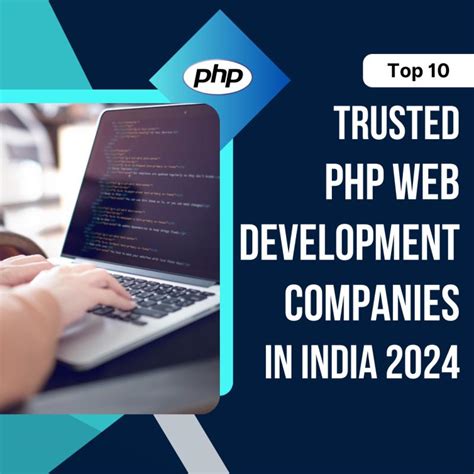 Top Php Web Development Companies In India For 2024 Tridev Infoways
