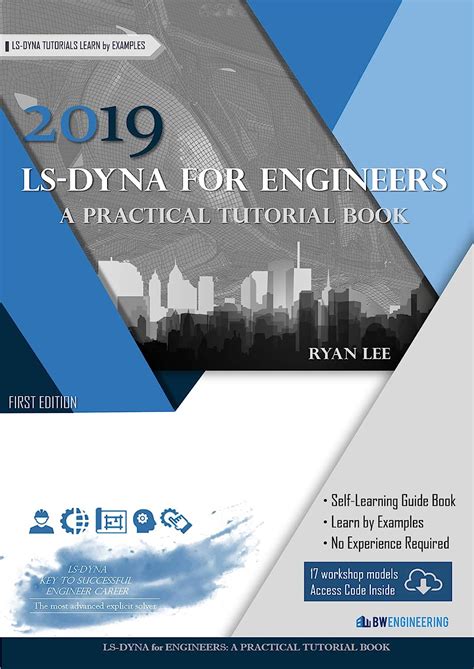 Ls Dyna For Engineers A Practical Tutorial Book Fe Analysis For Engineers 2 Ebook