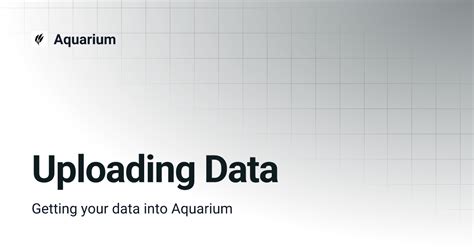 Uploading Data Aquarium
