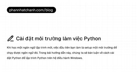 Cài đặt môi trường làm việc Python Phan Nhật Chánh