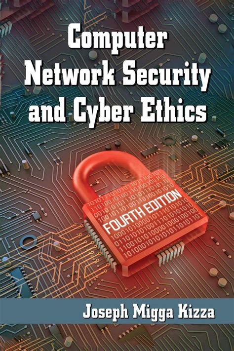 Computer Network Security And Cyber Ethics 4th Edition Joseph Migga Kizza Freelibros