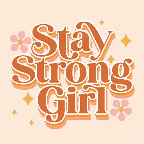 Retro Typography Stay Strong Girl 22185885 Vector Art At Vecteezy