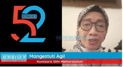 Prof Mangestuti Agil Mengucapkan Selamat Hut Ke 52 Skh Memorandum