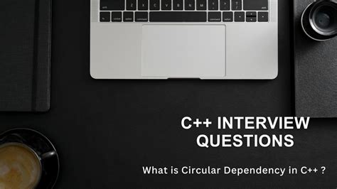 Circular Dependency In C What It Is And How To Resolve It Youtube