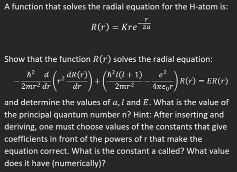 Solved A Function That Solves The Radial Equation For The Chegg Com