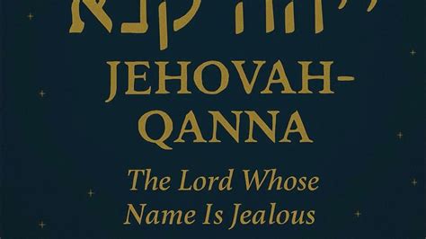 Jehovah Qanna Written By Pastor Billy Wayne Baker Youtube