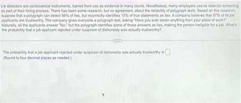 Solved Lie Detectors Are Controversial Instruments Barred Chegg